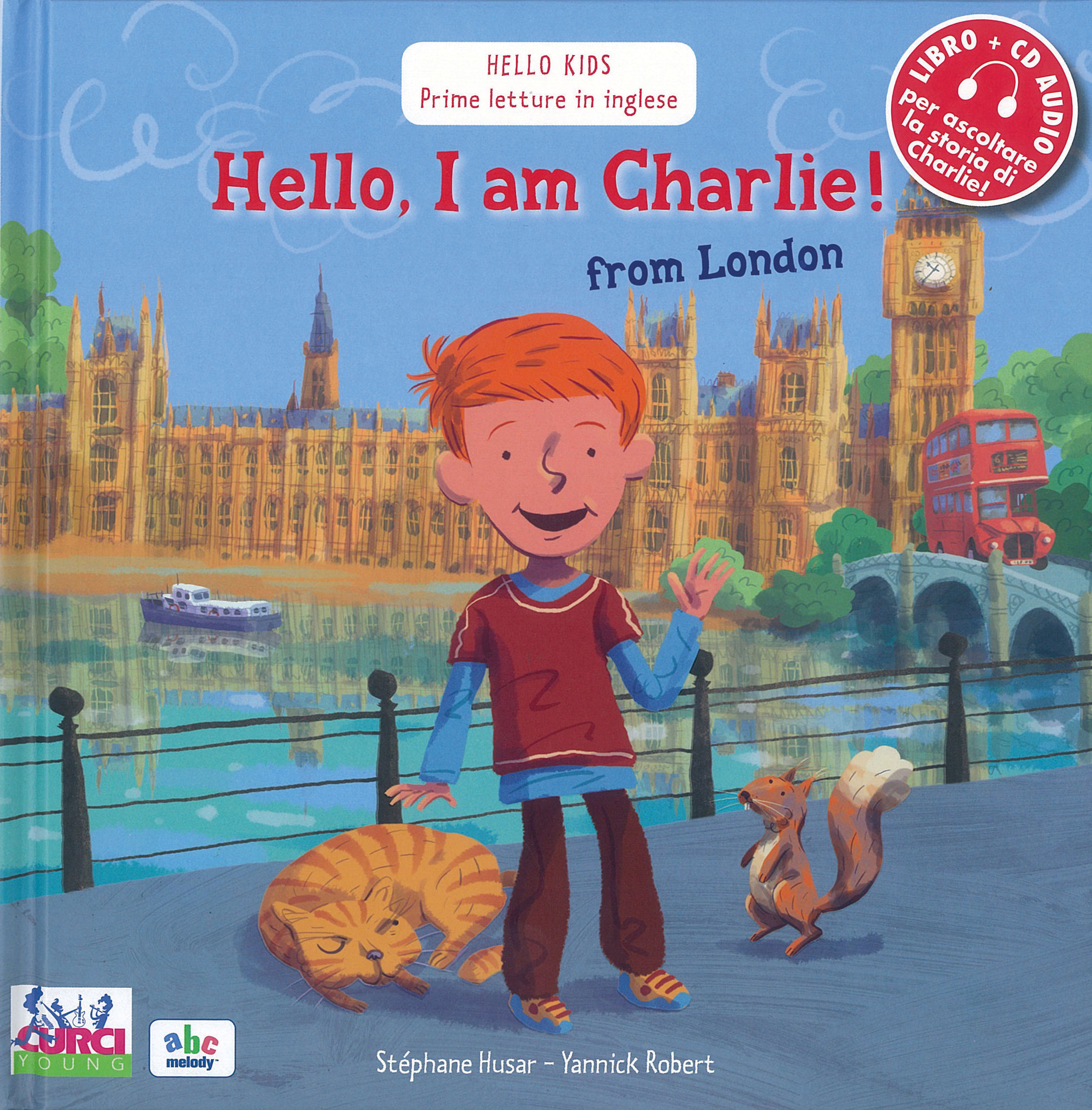 Hello, I am Charlie! from London - Edizioni Curci - Catalogo (011680EC)
